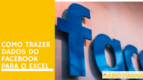 Como importar o Facebook para o Excel